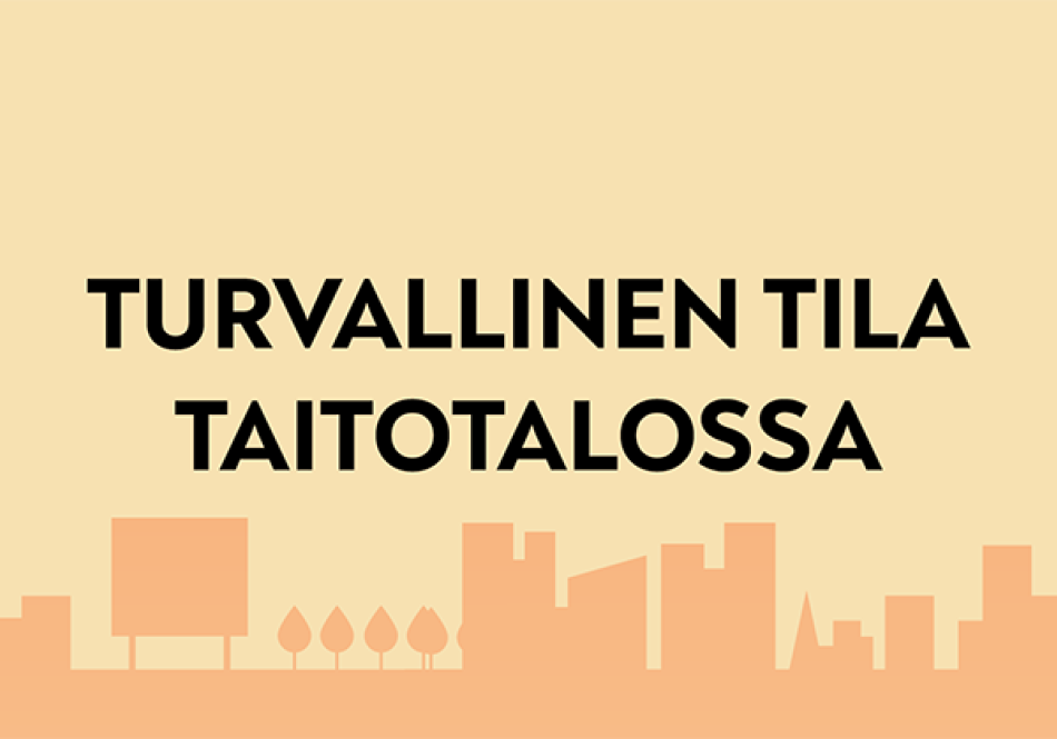 Taitotalon turvallisemman tilan periaatteet | Taitotalo